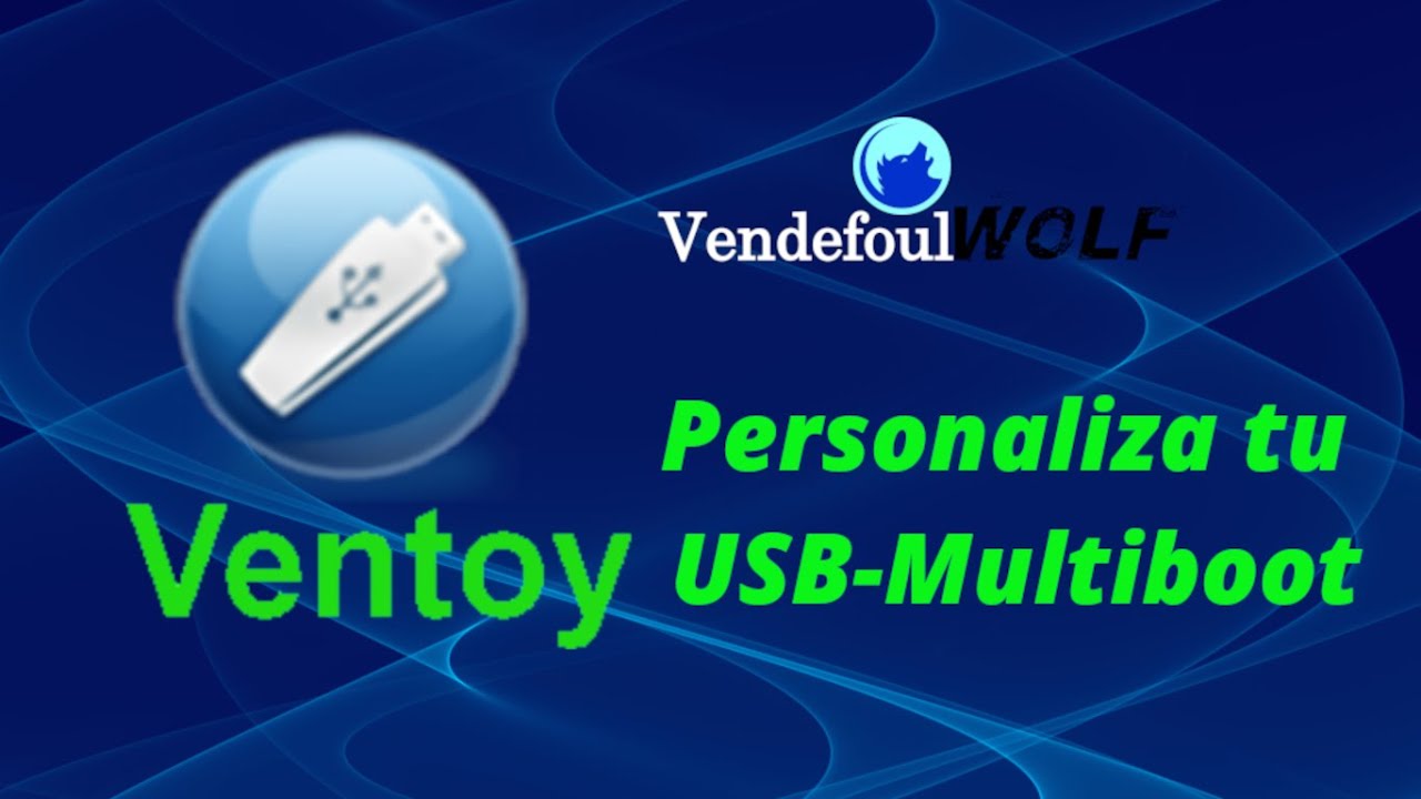 Personalizar nuestro USB con Ventoy de manera muy sencilla. - YouTube