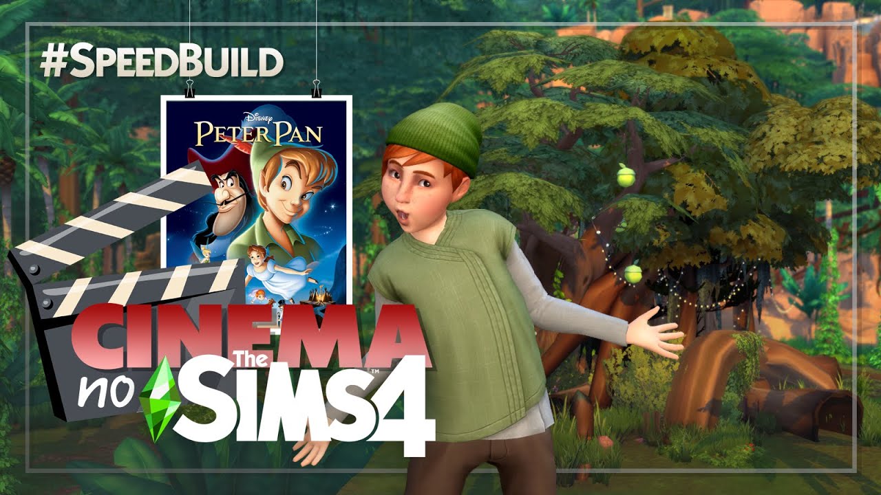 Esconderijo do Peter Pan | Speed Build | CINEMA NO THE SIMS 4 - YouTube