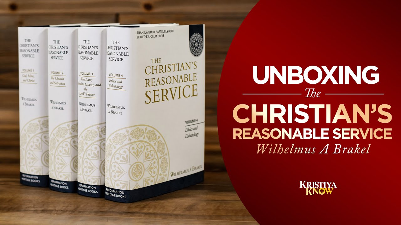 #Unboxing: The Christian's Reasonable Service by Wilhelmus A Brakel ...