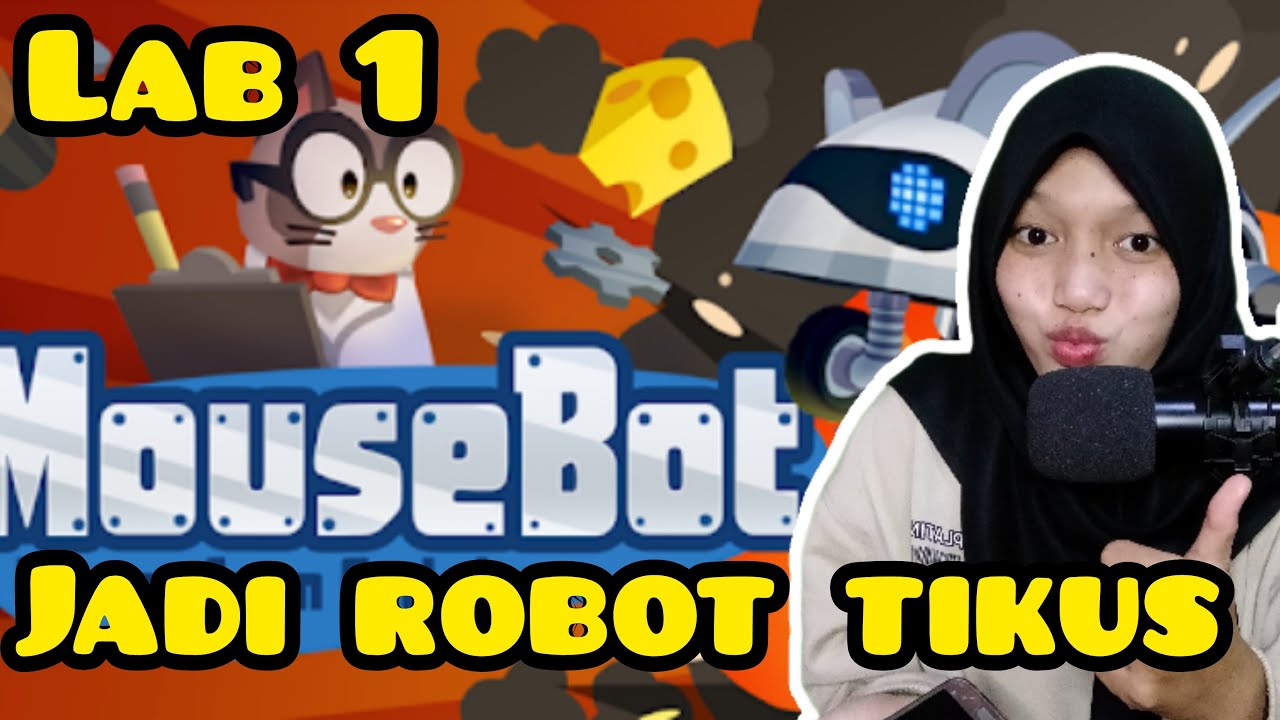 Gamenya Seru Guys!! || MouseBot Indonesia || Lab 1 - YouTube