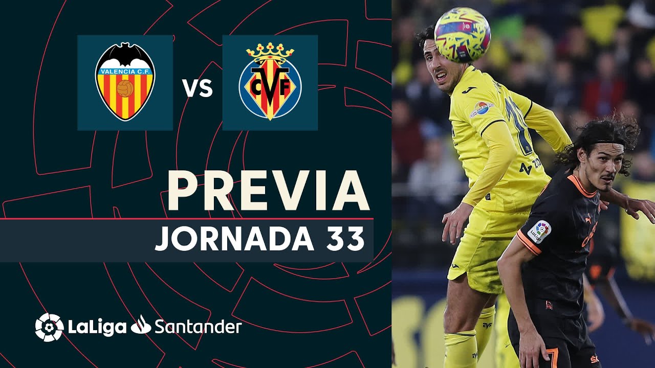 Previa Valencia CF vs Villarreal CF - YouTube
