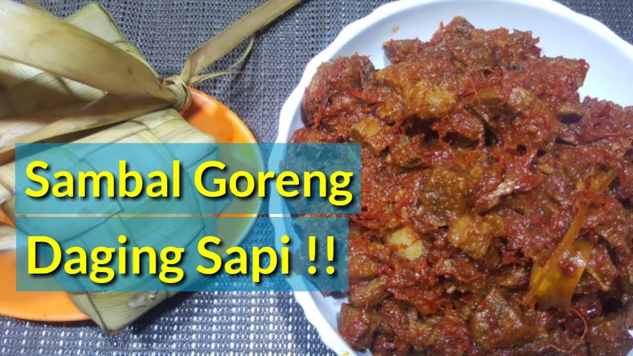 Resep Dan Cara Membuat Sambal Goreng Daging Paling Mudah - YouTube