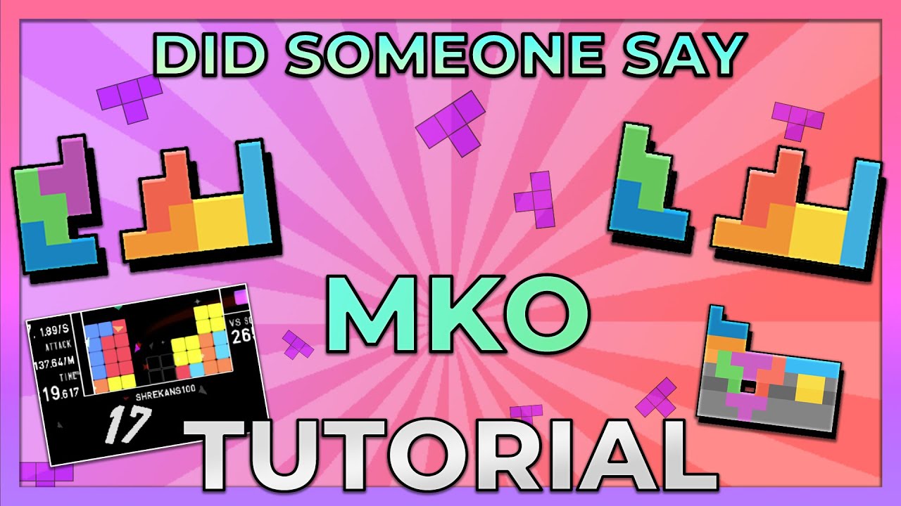 MKO Opener Tutorial - Tetris - YouTube
