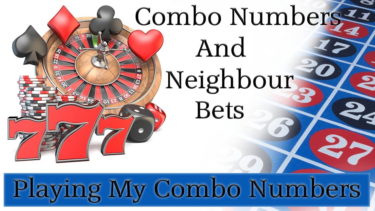 Roulette Combo Numbers And Neighbour Bets. - YouTube
