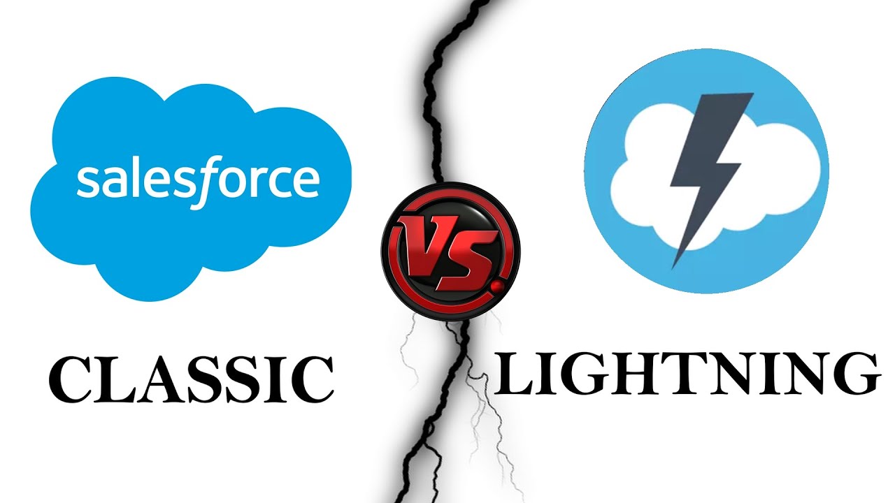 Salesforce Classic Vs Salesforce Lightning Youtube