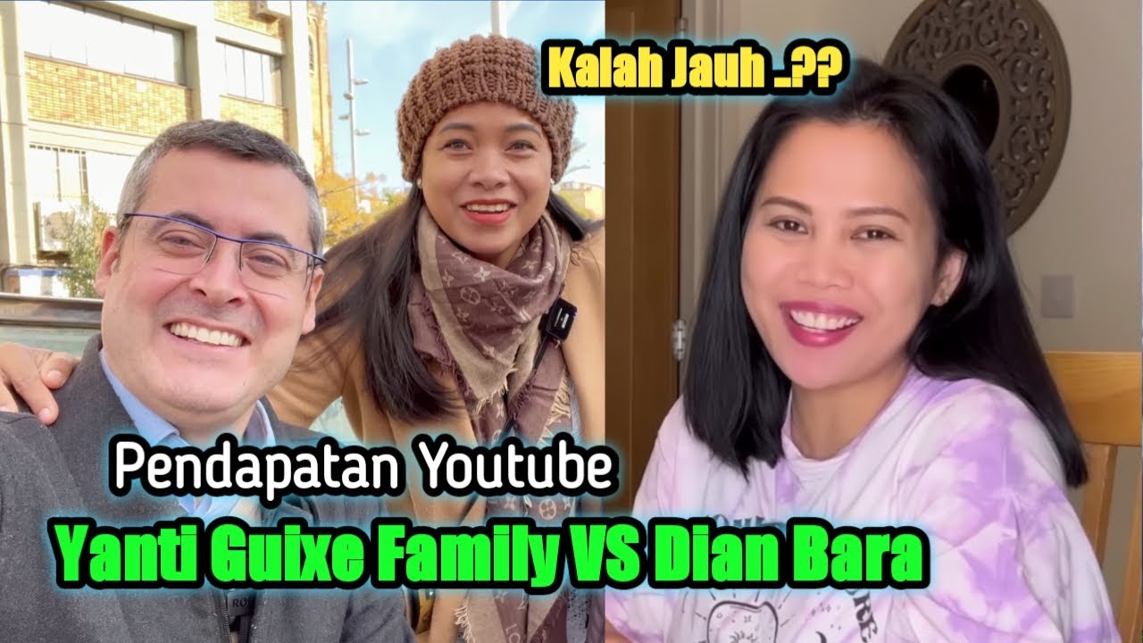 Beda Jauh Kah ll Gaji Youtube YANTI GUIXE FAMILY VS DIAN BARA - YouTube