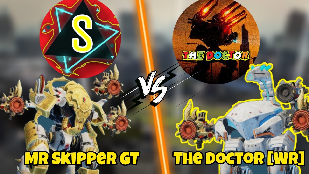 Mr Skipper GT VS The Doctor [WR] - War Robots [WR] Gameplay - YouTube