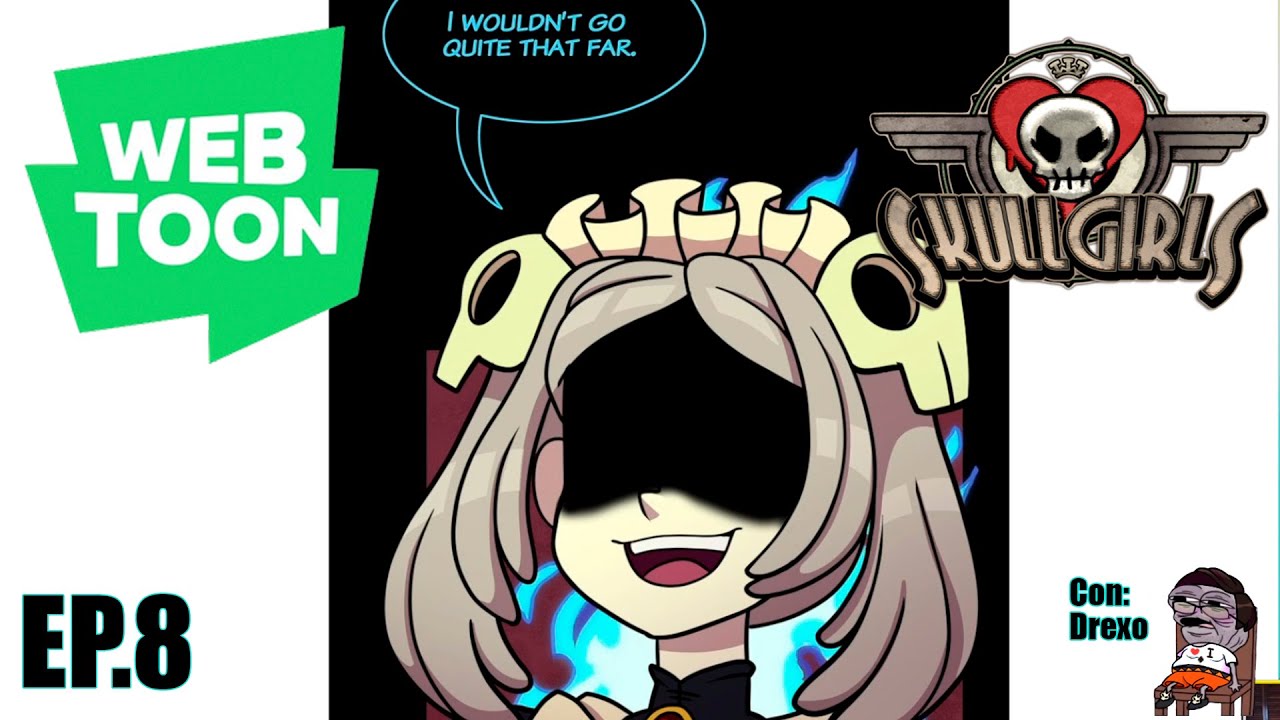 Marie la Skullgirl | Skullgirls Webtoon Episodio 8 con Drexo - YouTube