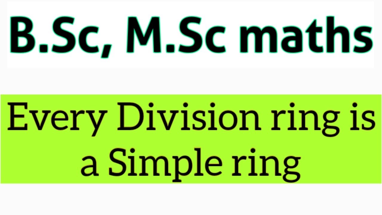 Every Division ring is a Simple ring - YouTube