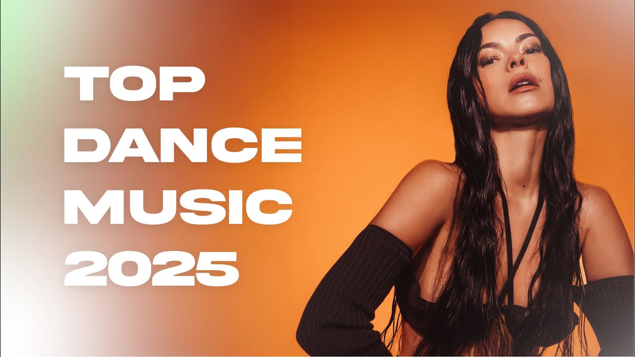 Top Dance Music 2025 🎶 Top 40 Dance Songs Of The Week | Dance Music ...