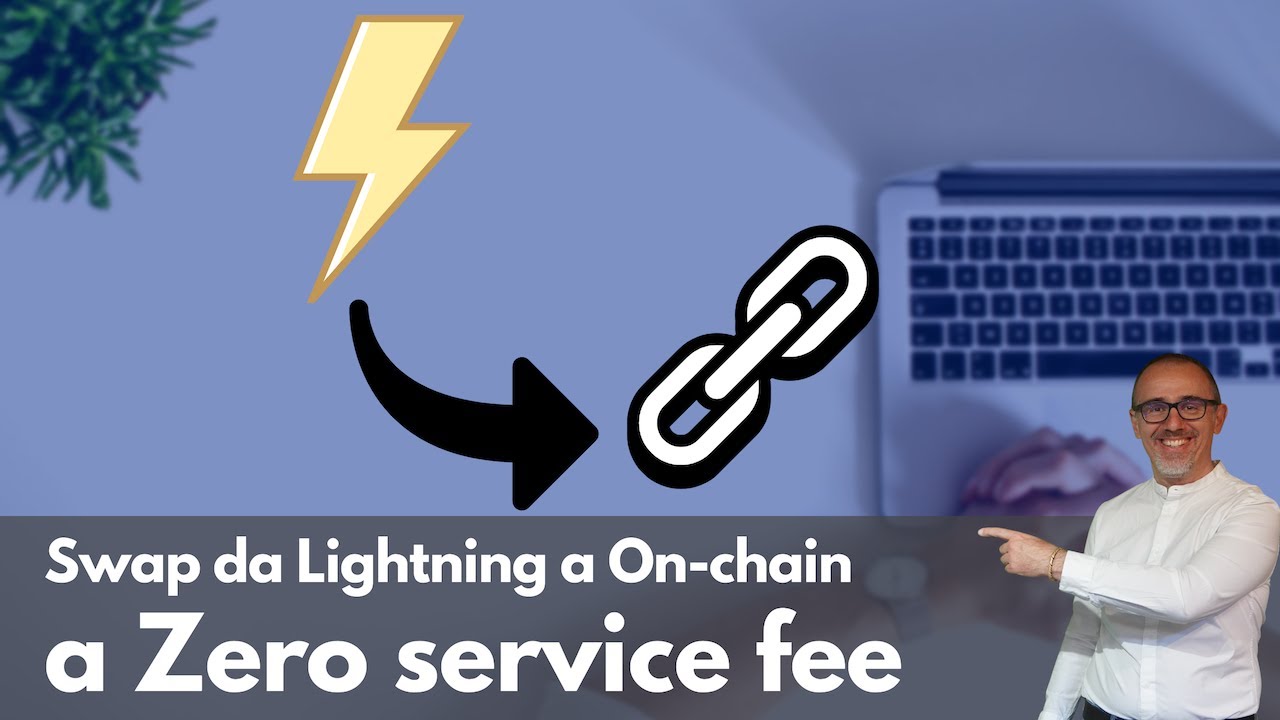 Swap da Lightning a On-chain a Zero % service fees - YouTube