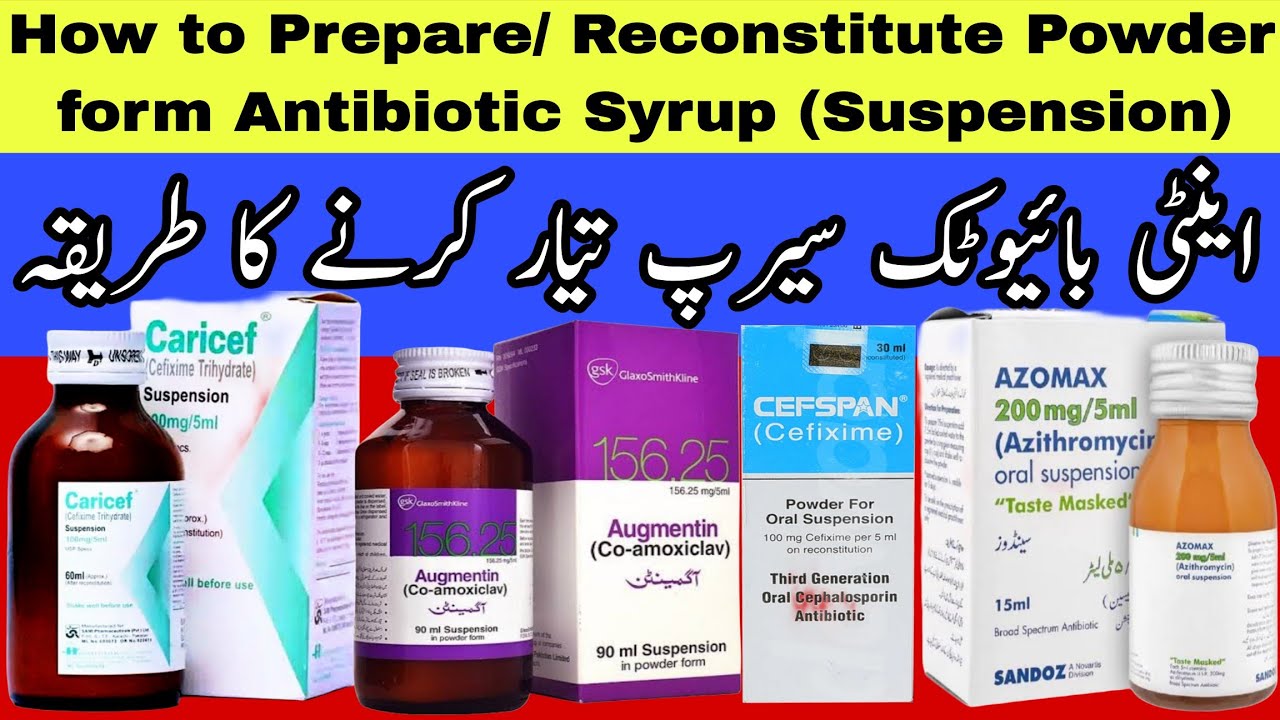 how to prepare antibiotic syrup | antibiotic syrup bnanay ka tareeka ...