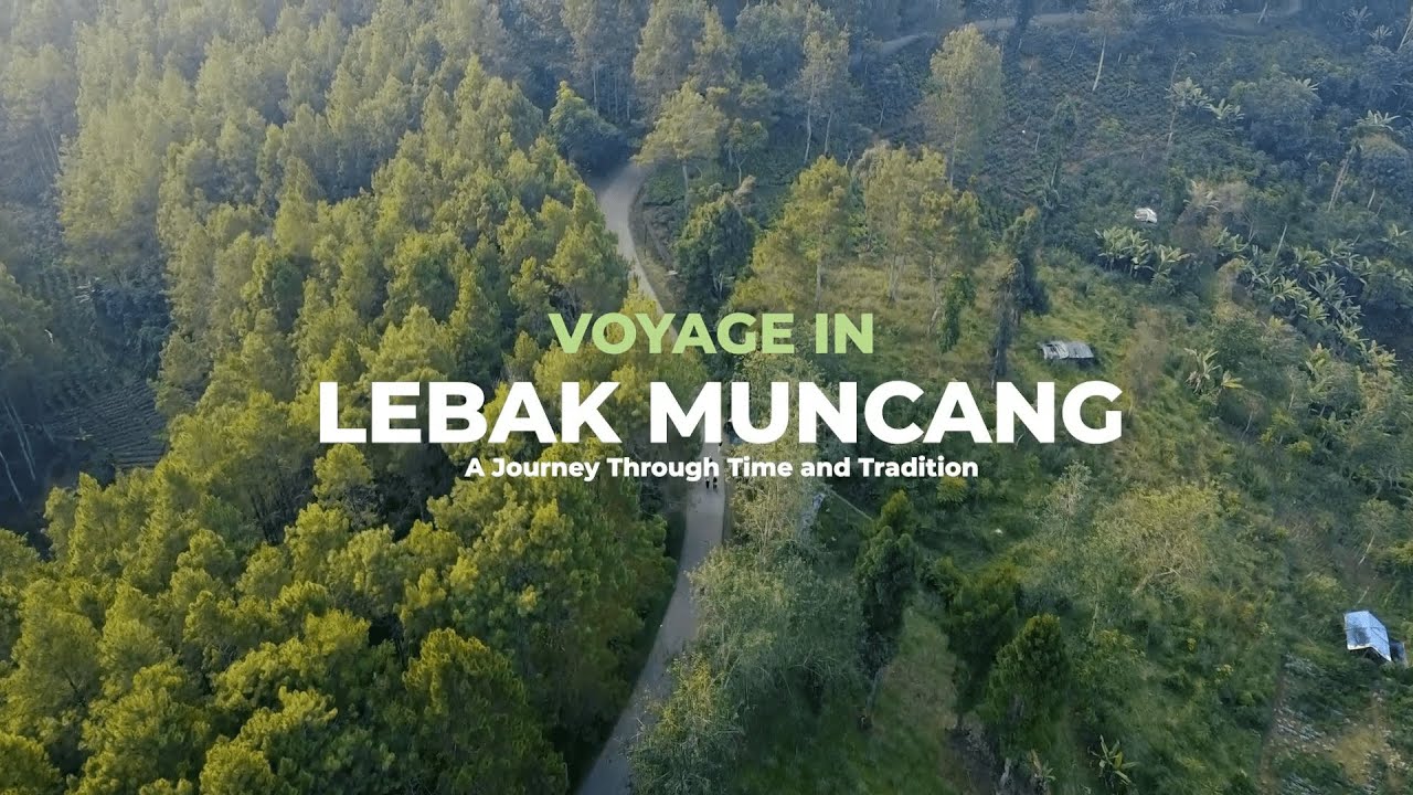 Voyage in Lebak Muncang : A Journey through Time and Tradition Tourism ...