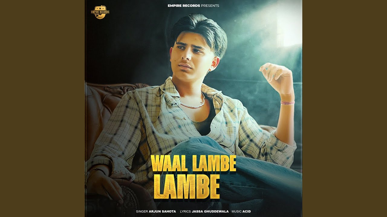 Waal Lambe Lambe - YouTube