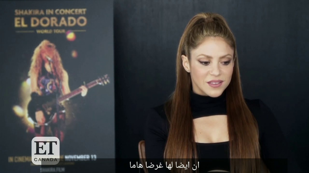 Shakira Interview with ET Canada 2019 مترجم - YouTube