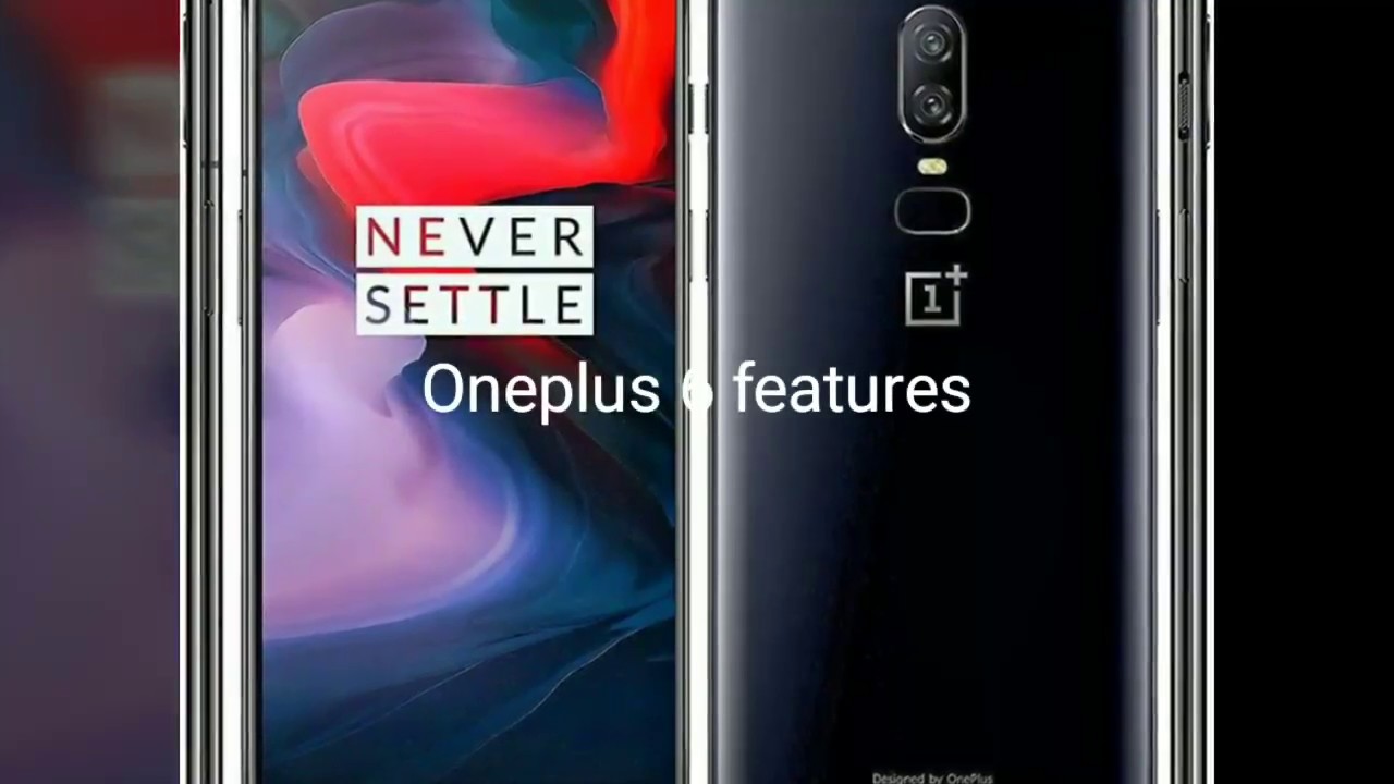 One plus 6 key features launching on 16 may - YouTube