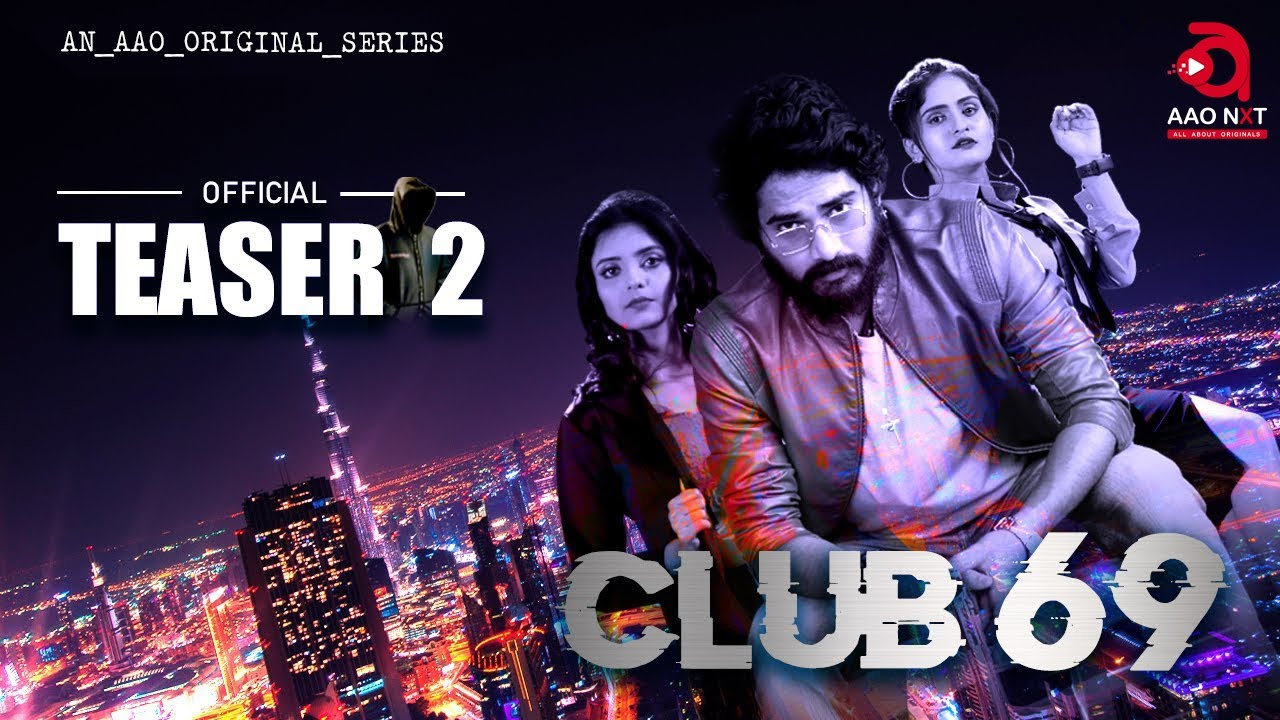 CLUB 69 Official Teaser - 2 | AAO ORIGINAL ODIA WEB SERIES | Abhishek ...