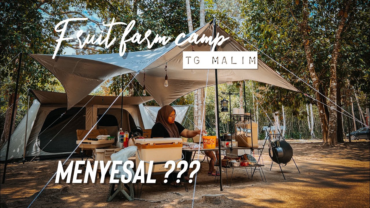 Fruit Farm camp | Campsite review | Family Camping | Betul ke menyesal?? - YouTube