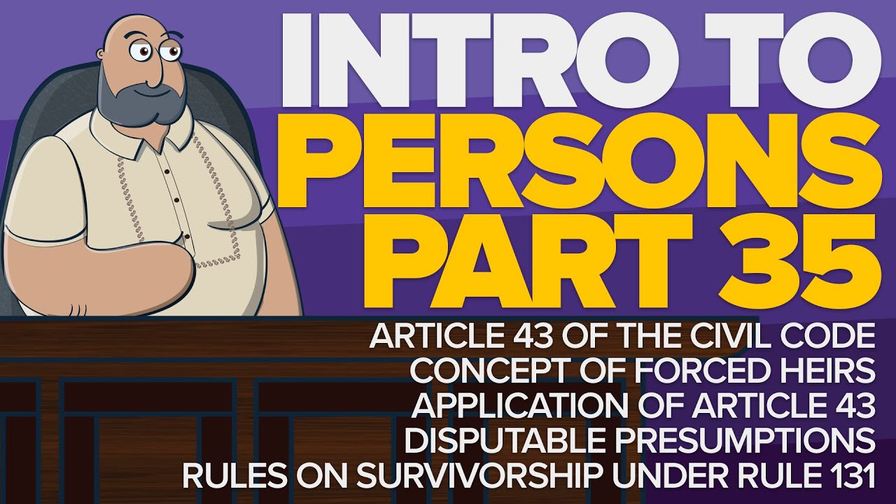 CIVIL LAW LECTURES Article 43 And Rules On Survivorship Under Rule civil-law-lectures-article-43-and-rules-on-survivorship-under-rule
