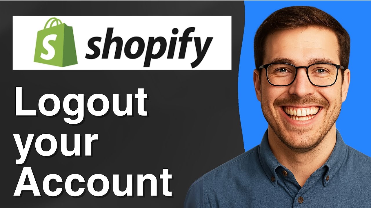 How to log out of your Shopify account [2025 Easy Guide] - YouTube