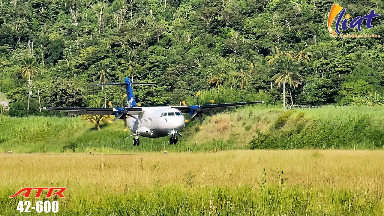 The CARIBBEAN Airline | Liat - ATR 42-600 - Arrival - Dominica Douglas Charles Airport - YouTube