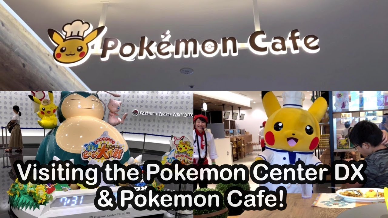 Visiting Pokemon Center DX & Pokemon Cafe in Tokyo! (Summer 2018) - YouTube