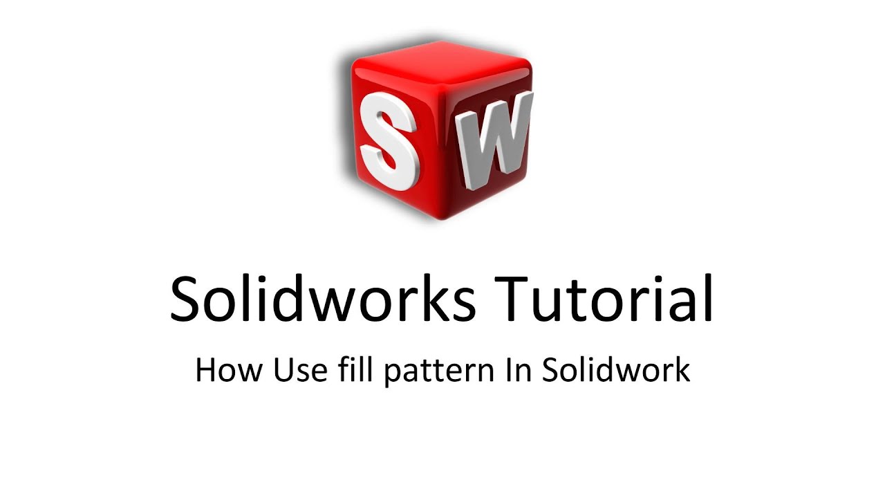 How Use fill pattern In Solidwork | Solidworks Tips And Tricks - YouTube