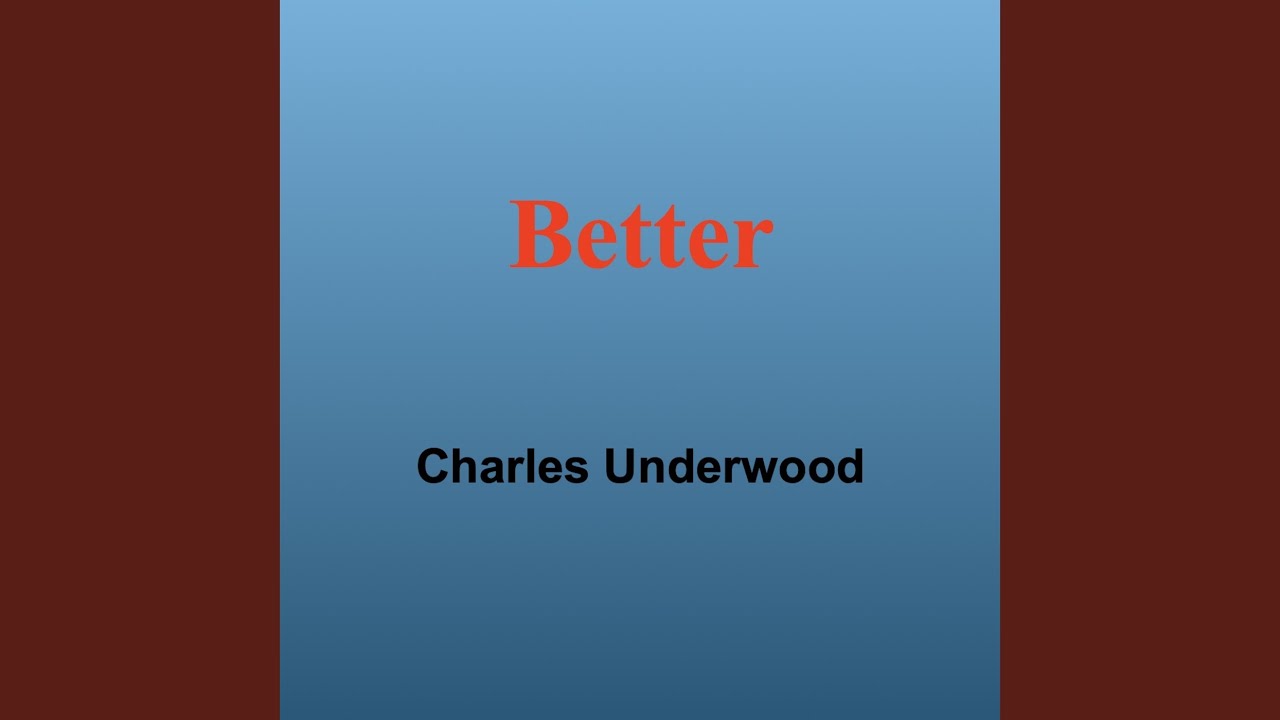Better - YouTube