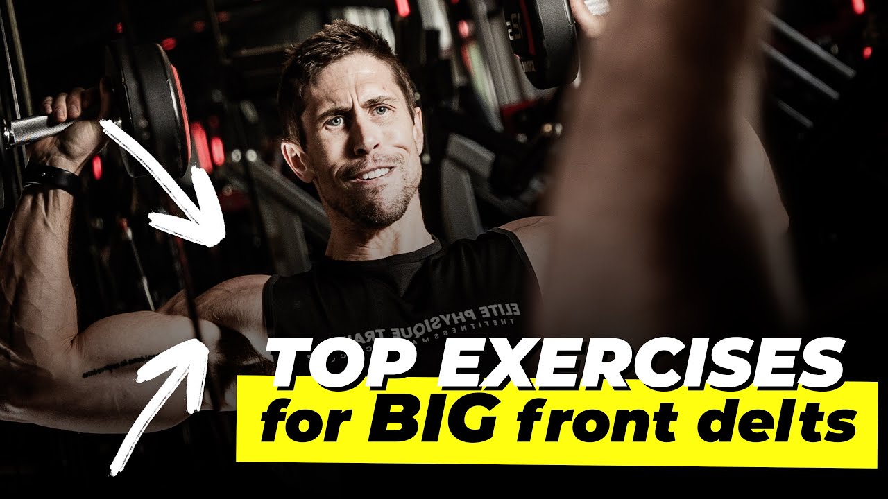 Top exercises for big front delts || Gareth Sapstead - YouTube