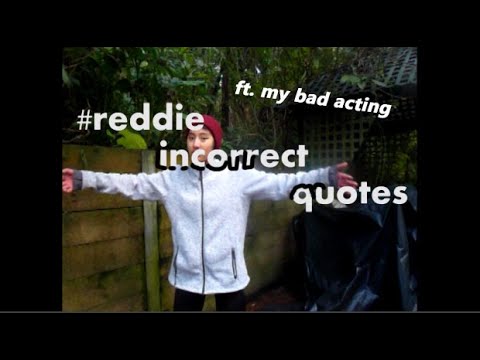 reddie incorrect quotes but its in vine format || kgv productions - YouTube