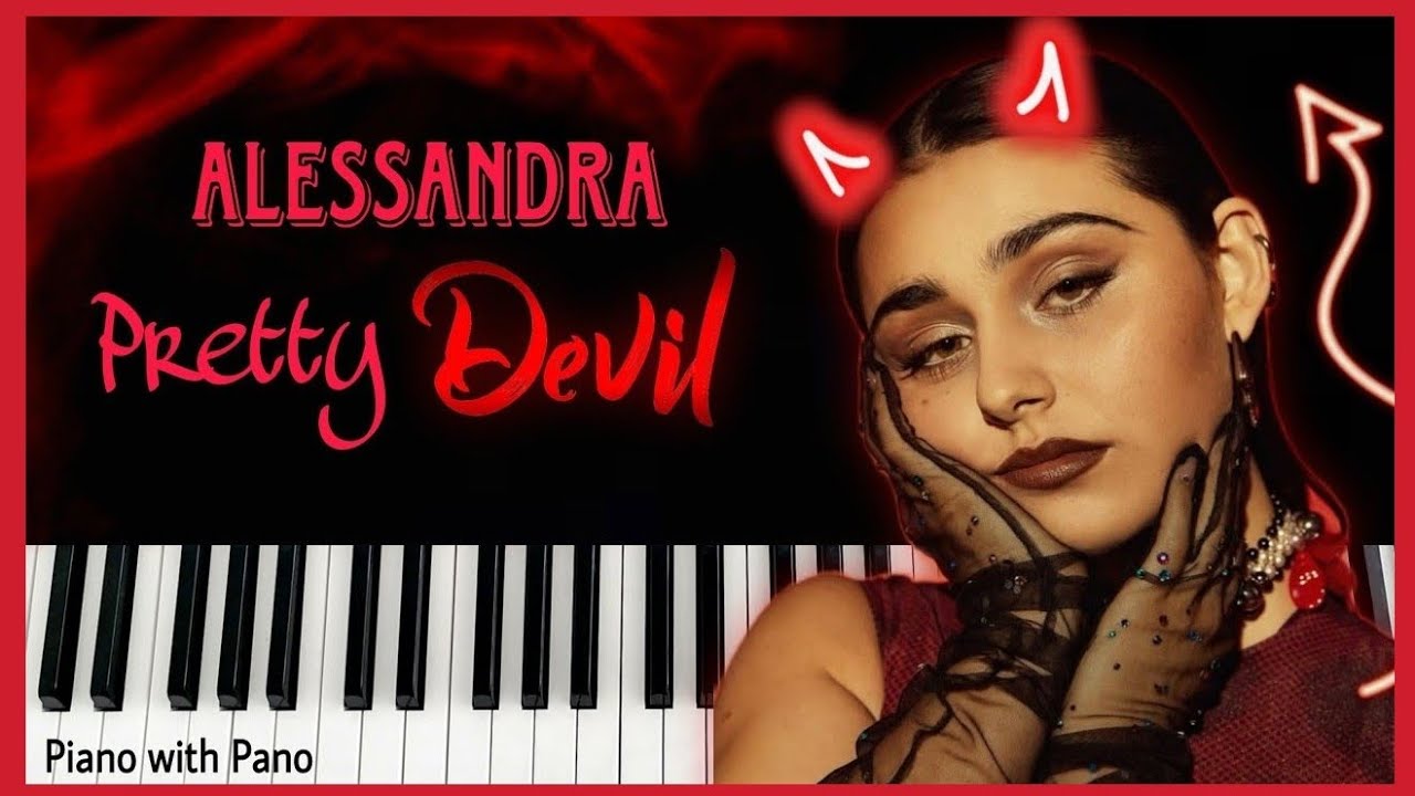 Alessandra - Pretty Devil | Piano Cover - YouTube
