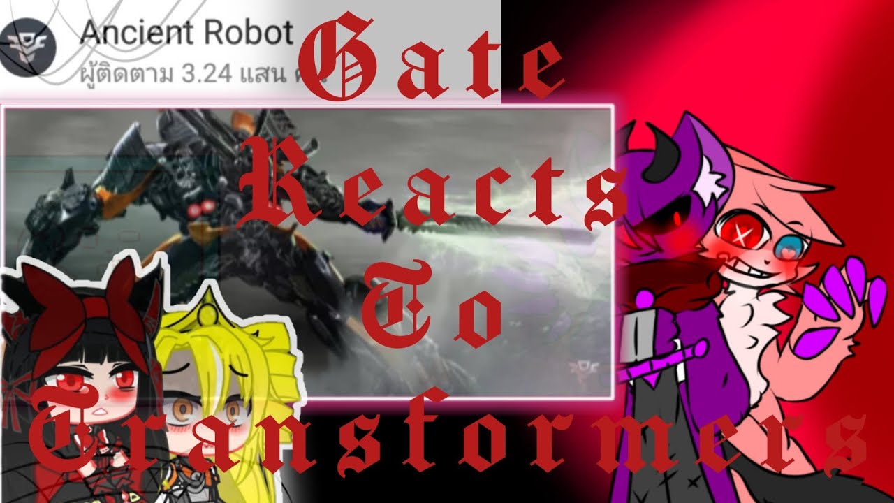 Gate React To Transformers amv - YouTube