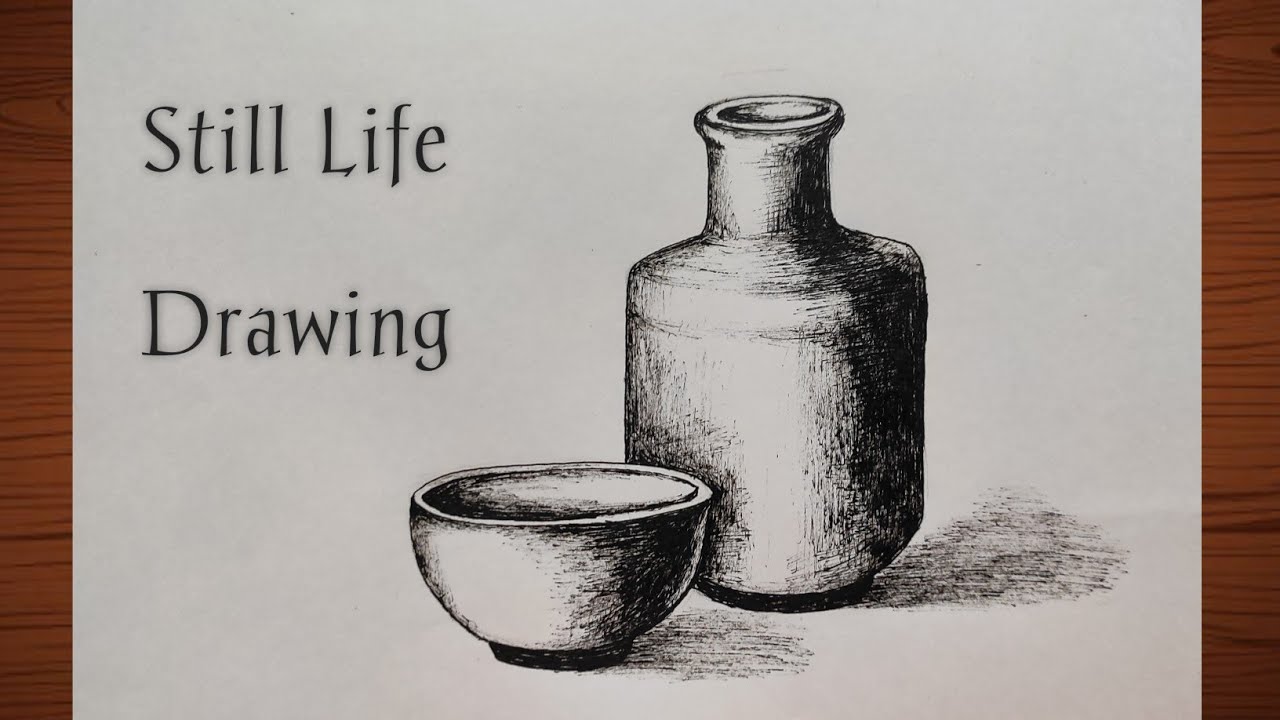 How To Draw Still Life For Beginners || Still Life Drawing || Still ...