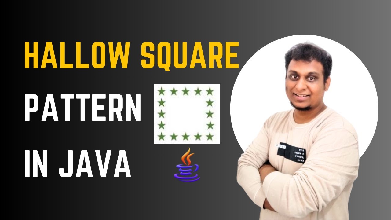 Java Program To Print Hollow Square Star Pattern Coding Pills Youtube 9869