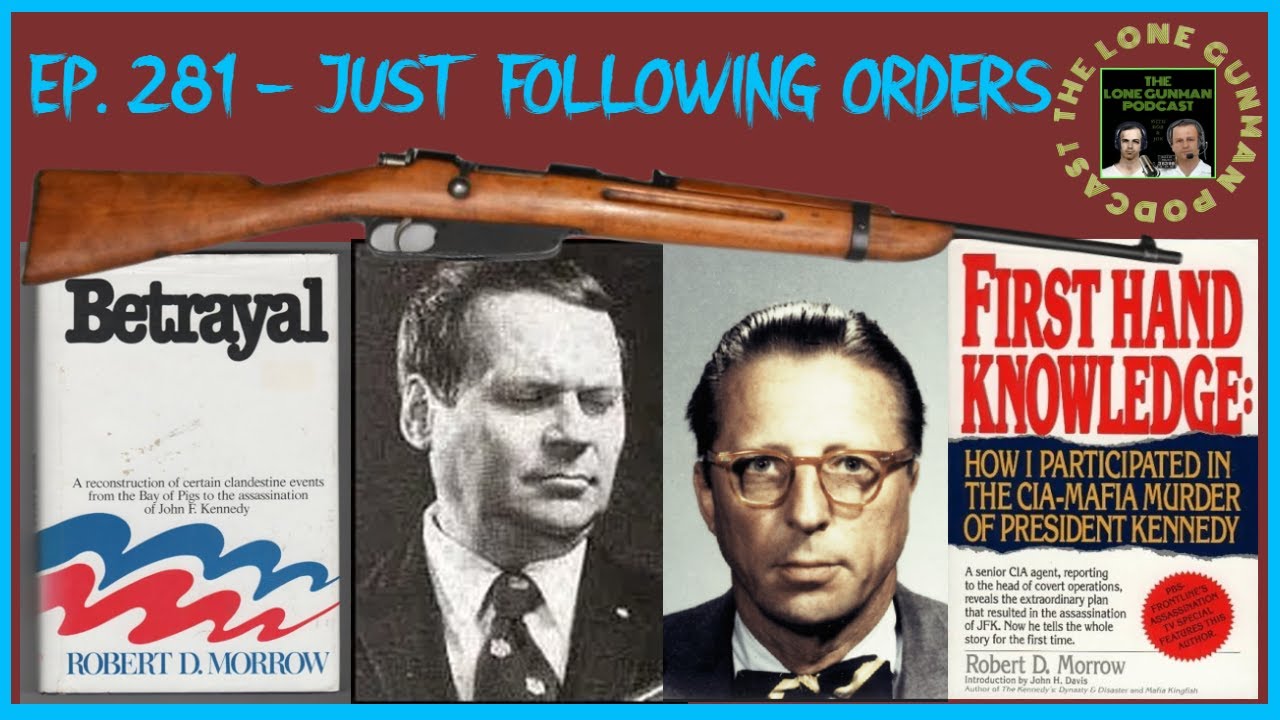 JFK Investigation - Ep. 281 - Just Following Orders - YouTube