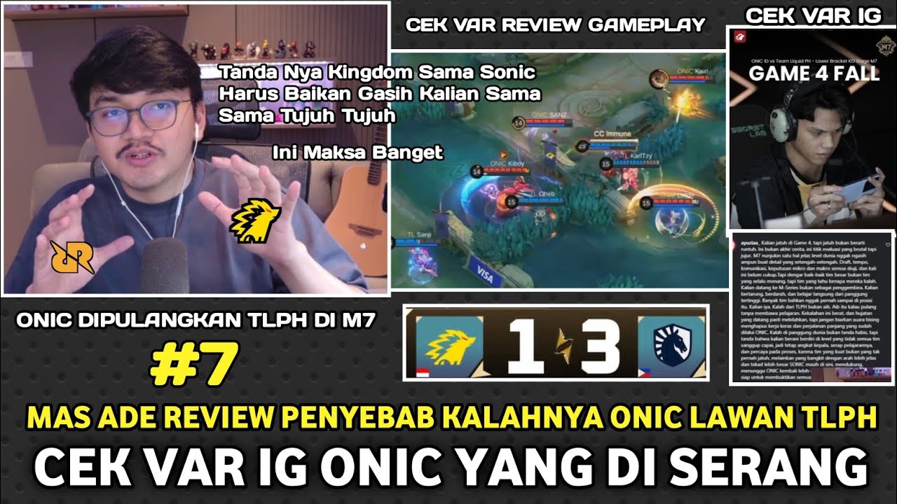 ONIC PULANG #7 !! MAS ADE REVIEW PENYEBAB ONIK KALAH LAWAN TLPH !! CEK ...