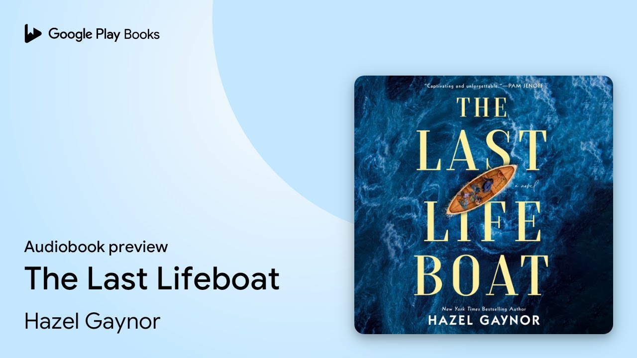 The Last Lifeboat by Hazel Gaynor · Audiobook preview - YouTube