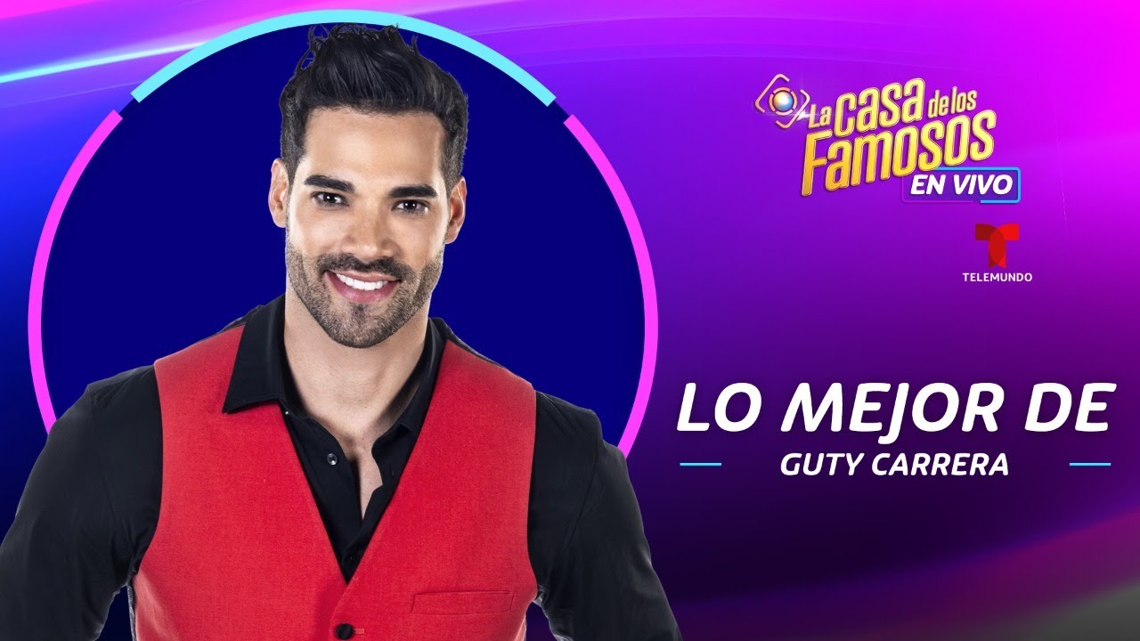 Los mejores momentos de Guty Carrera en La Casa de Los Famosos 4 ...