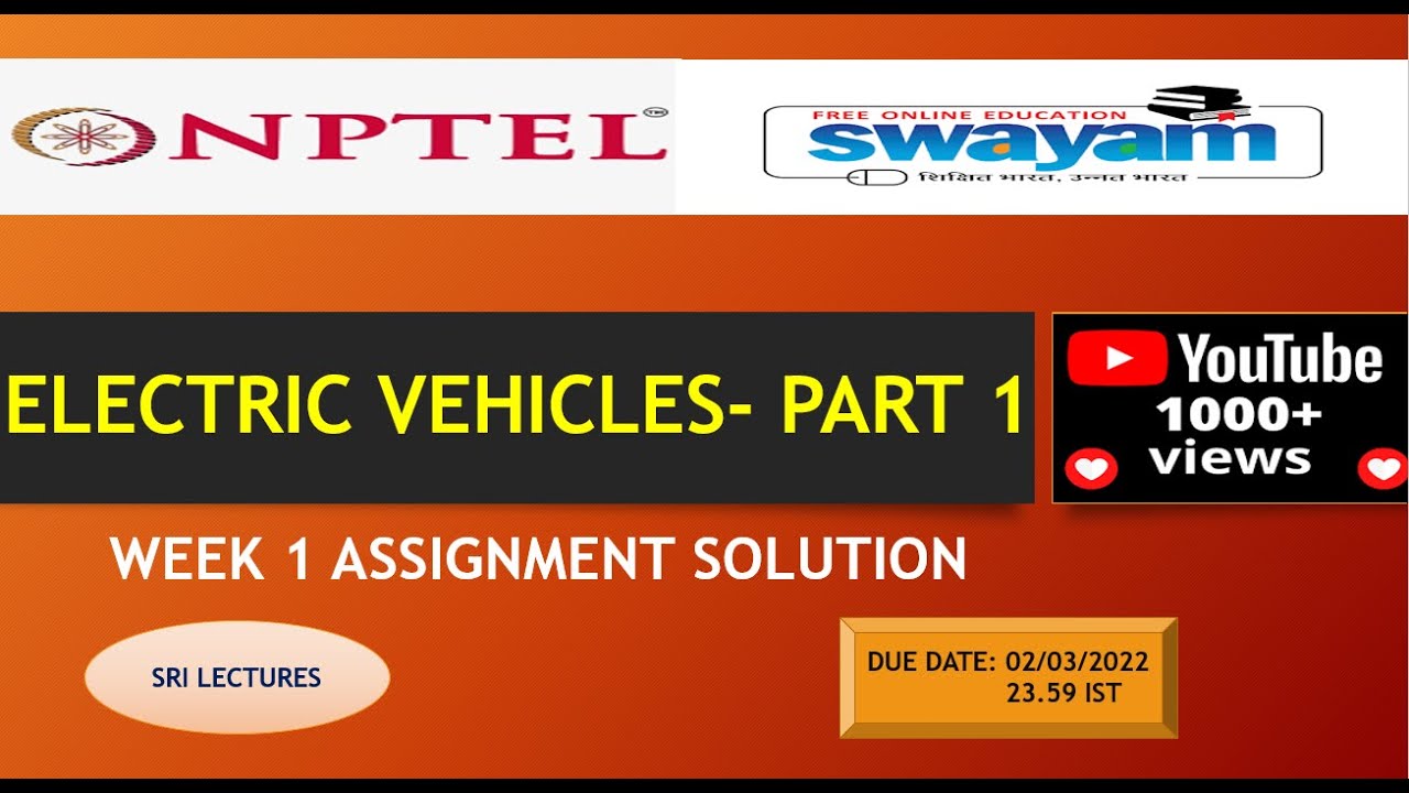 🔥100%🔥💥ELECTRIC VEHICLES- PART 1 WEEK 1 ASSIGNMENT SOLUTION💥🔥100%🔥 ...