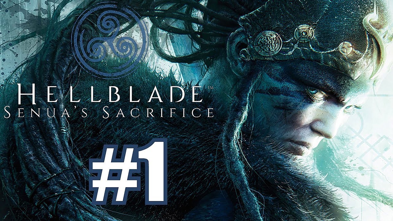 THE DARKNESS | Hellblade: Senua's Sacrifice Gameplay Walkthrough Part 1 ...