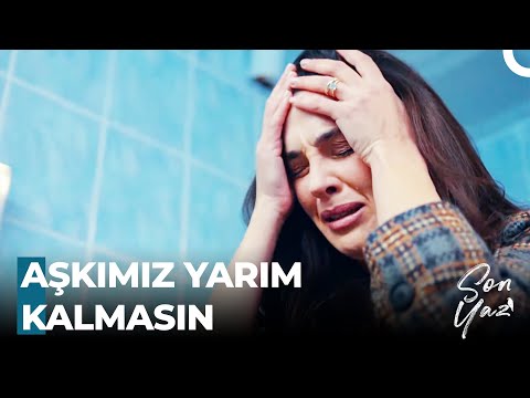 Her Şey Bitmedi Bitemez - Son Yaz