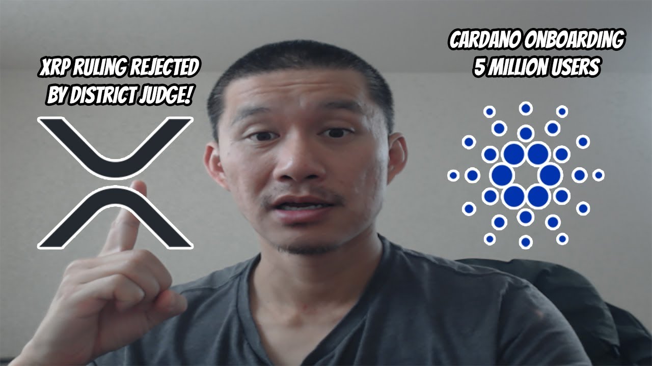 xrp-ruling-rejected-by-district-judge-what-does-that-mean-cardano