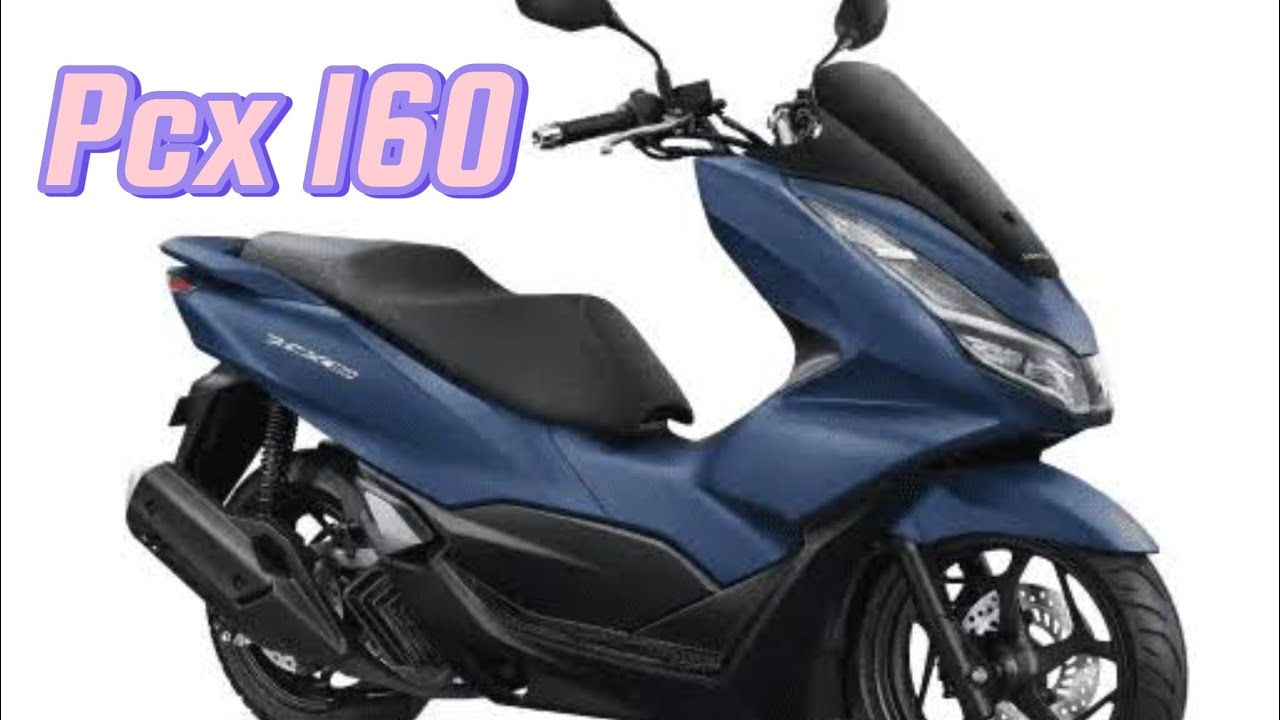 Honda pcx 160 cc - YouTube