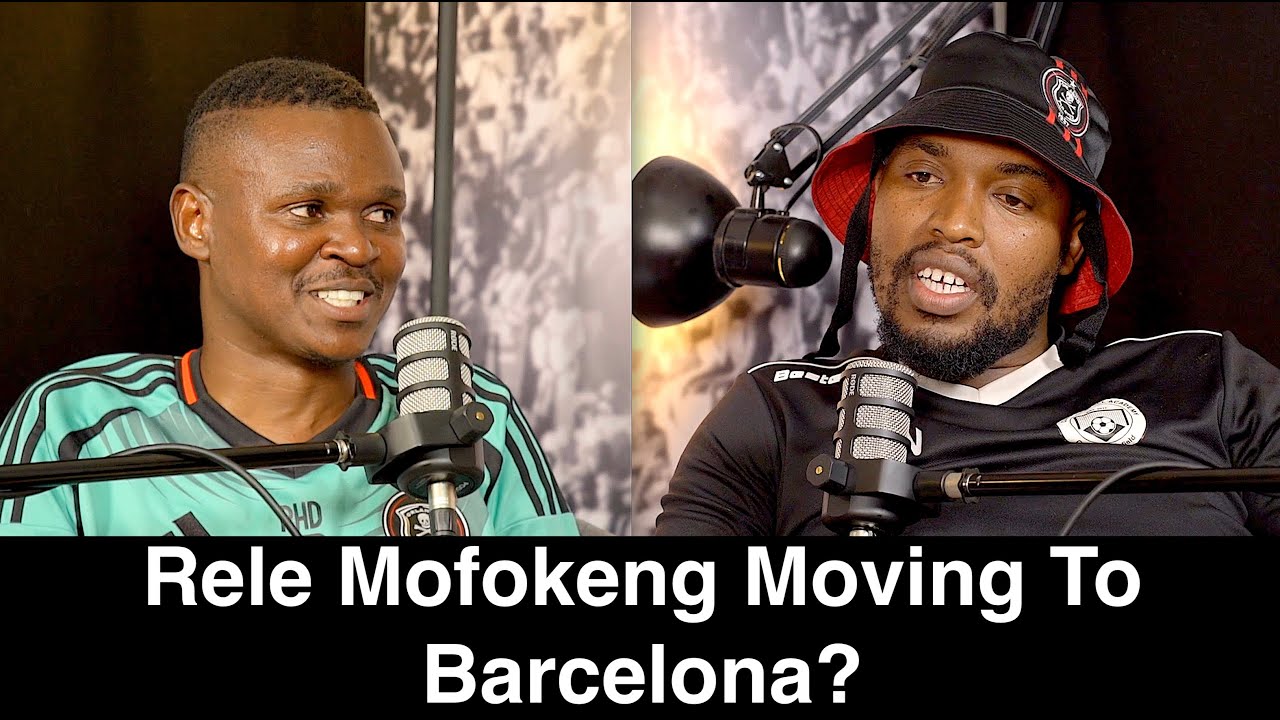 Rele Mofokeng Moving To Barcelona? | Studio Discussion! - YouTube