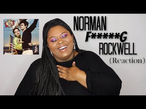 Norman F*****g Rockwell (Album Reaction)