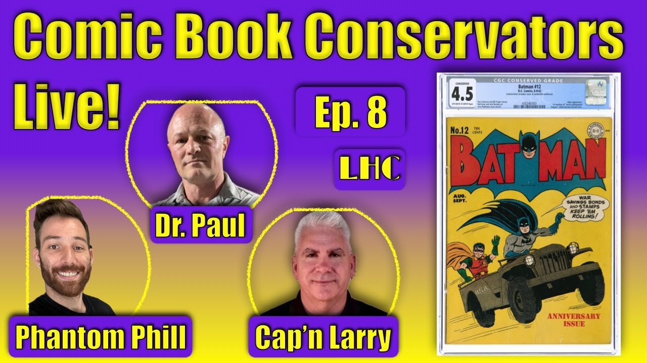 Comic Book Conservation Live Show! Episode 8. - YouTube