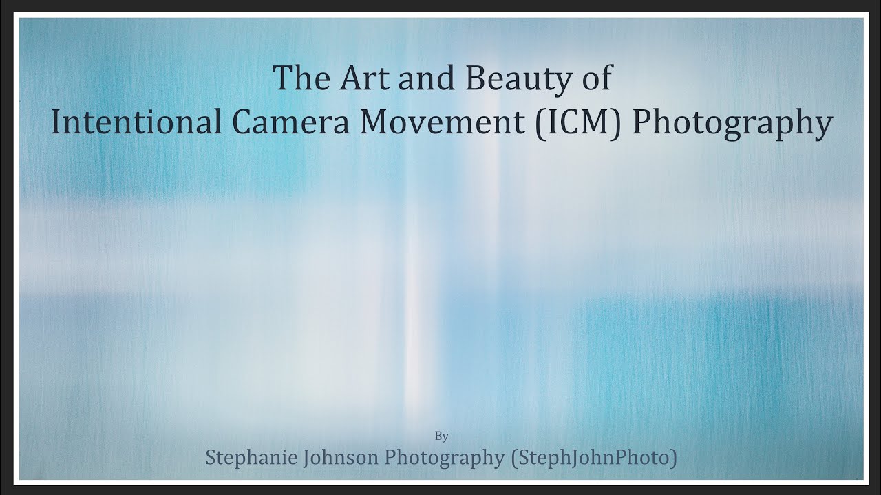 The Art & Beauty of ICM Photography - A Visual Journey by Stephanie ...
