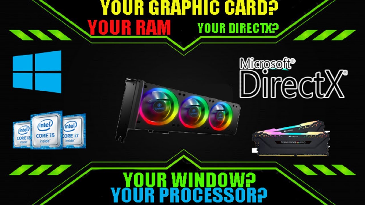 HOW TO CHECK YOUR GRAPHIC CARD/RAM/PROCESSOR/DIRECTX/WINDOWS - YouTube