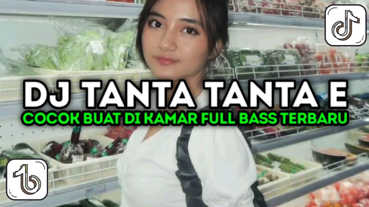 DJ TANTA TANTE E || DJ VIRAL TREND DANCE FYP 2025!!! - YouTube