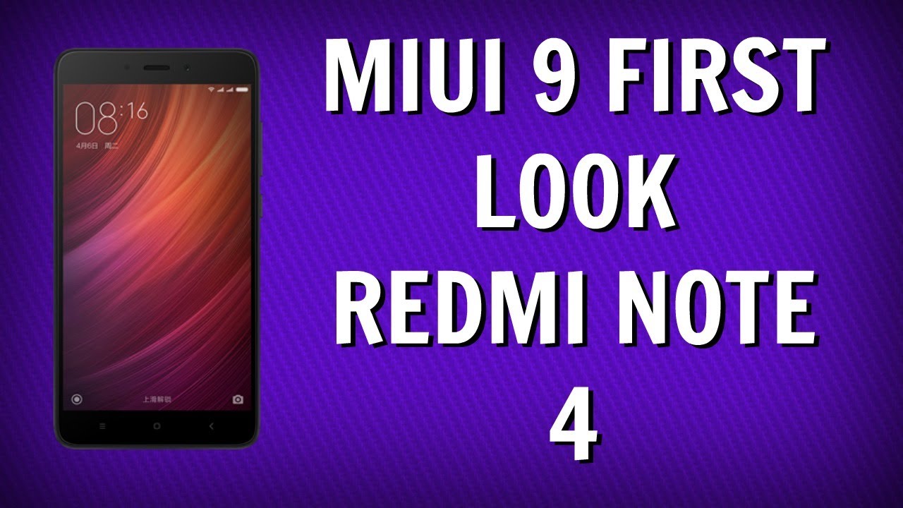 MIUI 9 FIRST LOOK on Redmi Note 4 - Features, AnTuTu Benchmark - YouTube